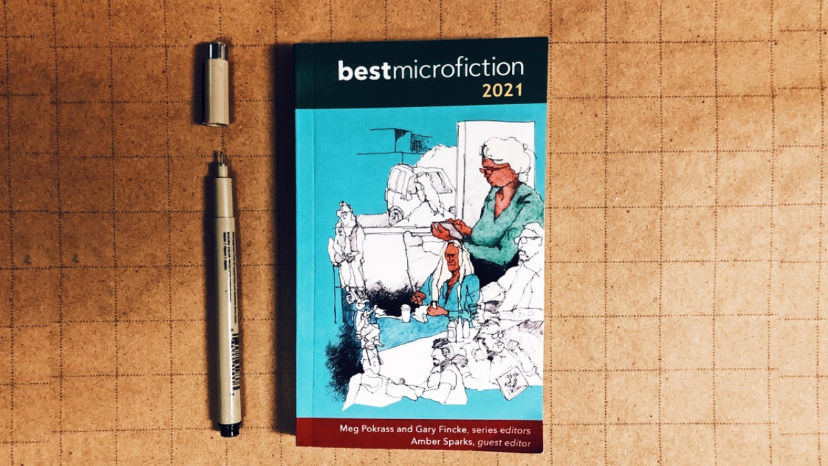 Book Review: Best Microfiction 2021 - Independent Book Review