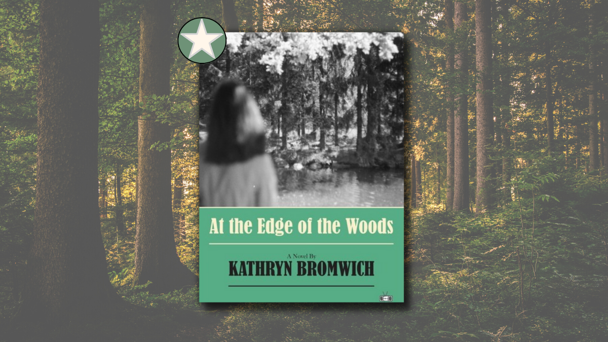STARRED Book Review: At the Edge of the Woods - Independent Book Review