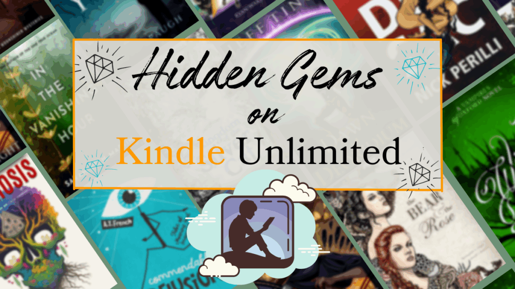 23 Hidden Gem Kindle Unlimited Books (2023) - Independent Book Review