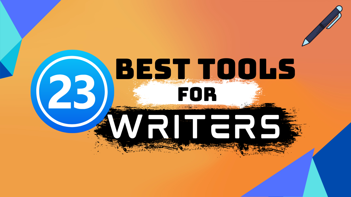 23 of the Best Tools for Writers - Independent Book Review