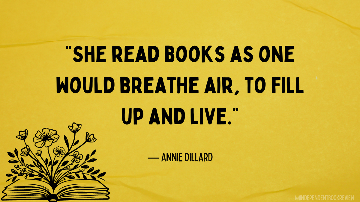 100 Unforgettable Quotes About Reading - Independent Book Review