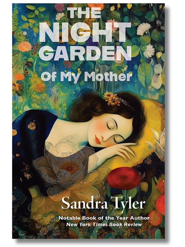 Book Review: The Night Garden of My Mother by Sandra Tyler