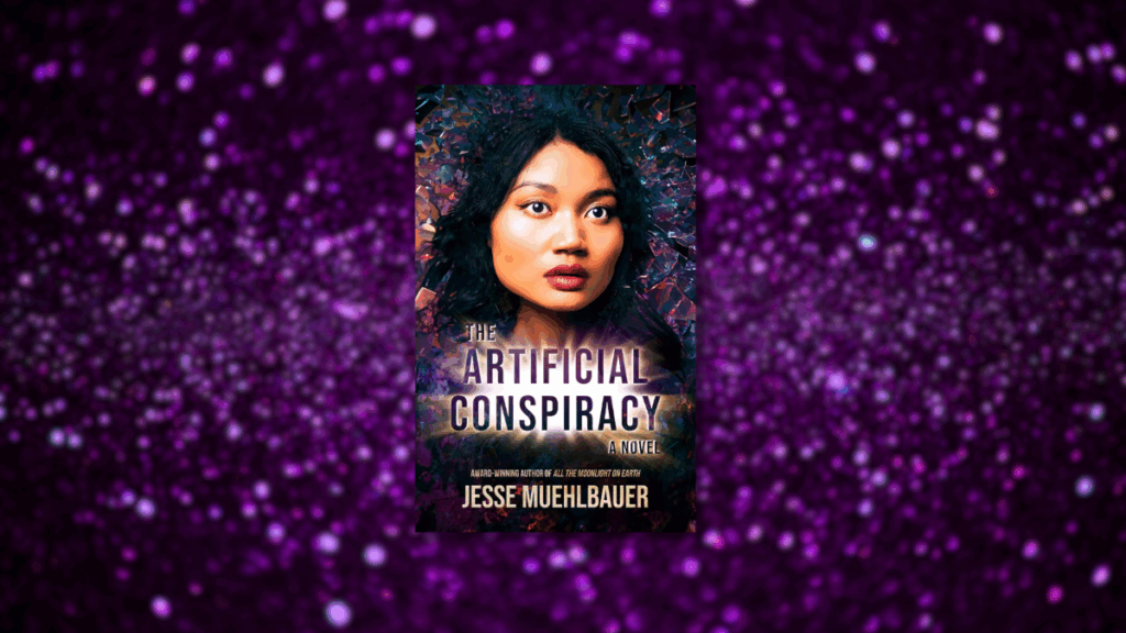 Book Review: The Artificial Conspiracy by Jesse Meuhlbauer