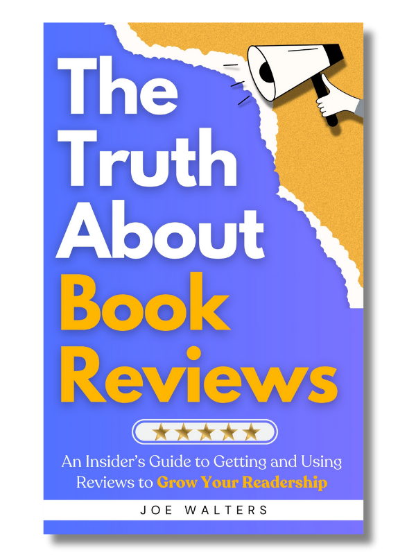 The Truth About Book Reviews by Joe Walters | How to Get More Reviews ...